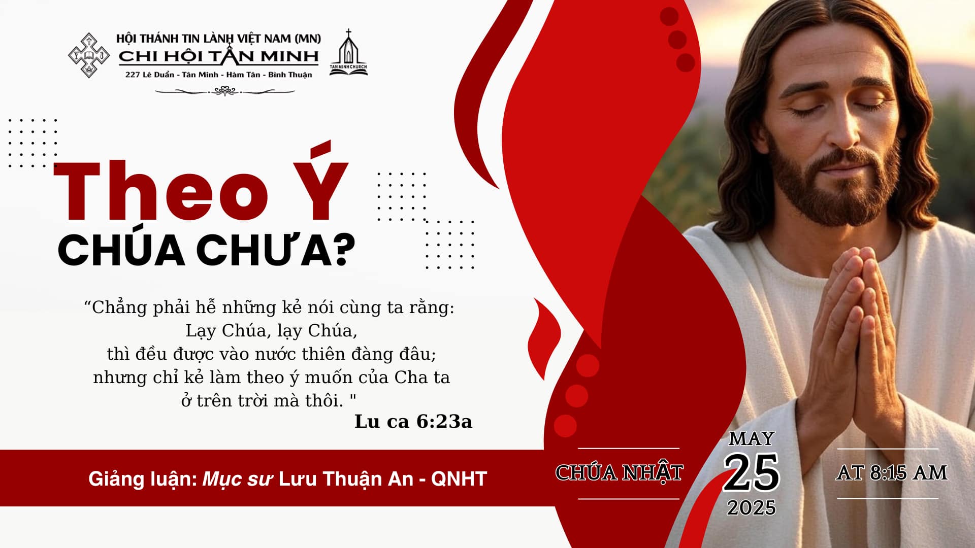 Theo Ý Chúa Chưa? – HỘI THÁNH TIN LÀNH TÂN MINH